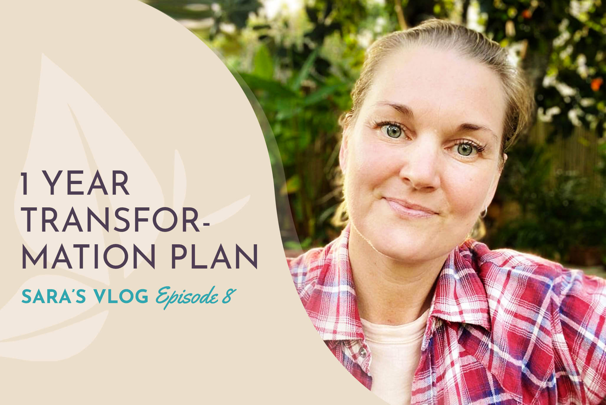 1 Year Transformation Plan For Happiness & Health - Living with The Spirit