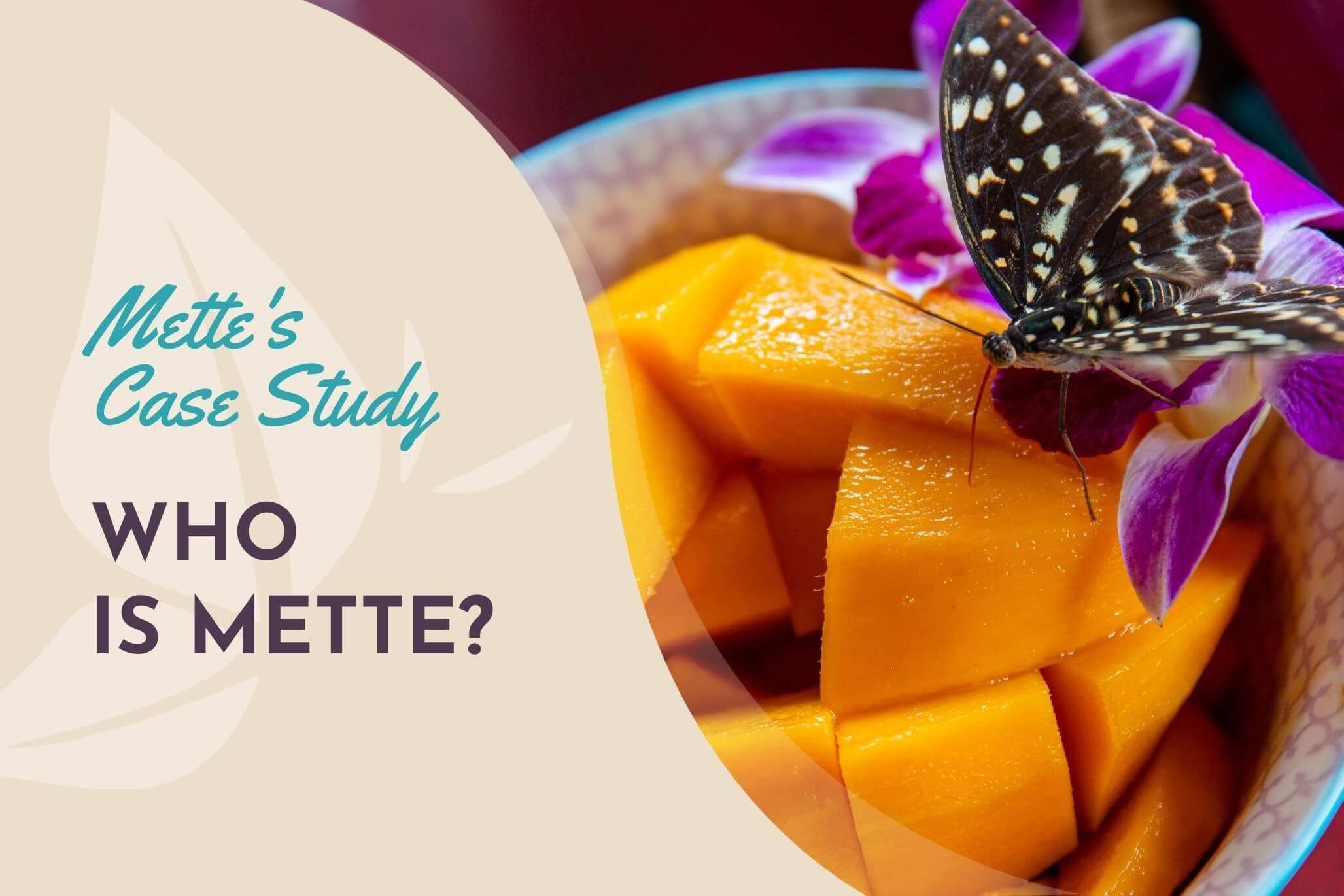 Mette's Case Study: Who Is Mette? | Living with The Spirit